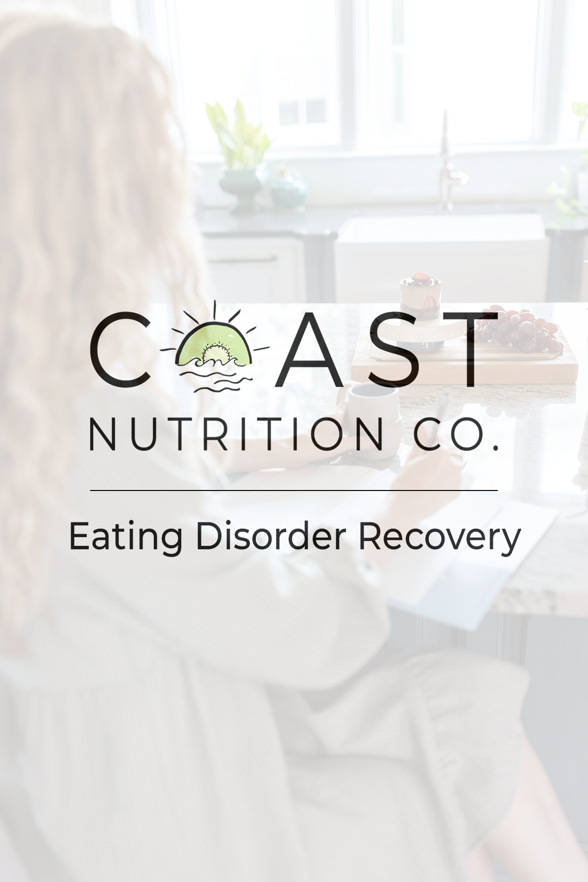 Eating Disorder Treatment » Coast Nutrition Co.